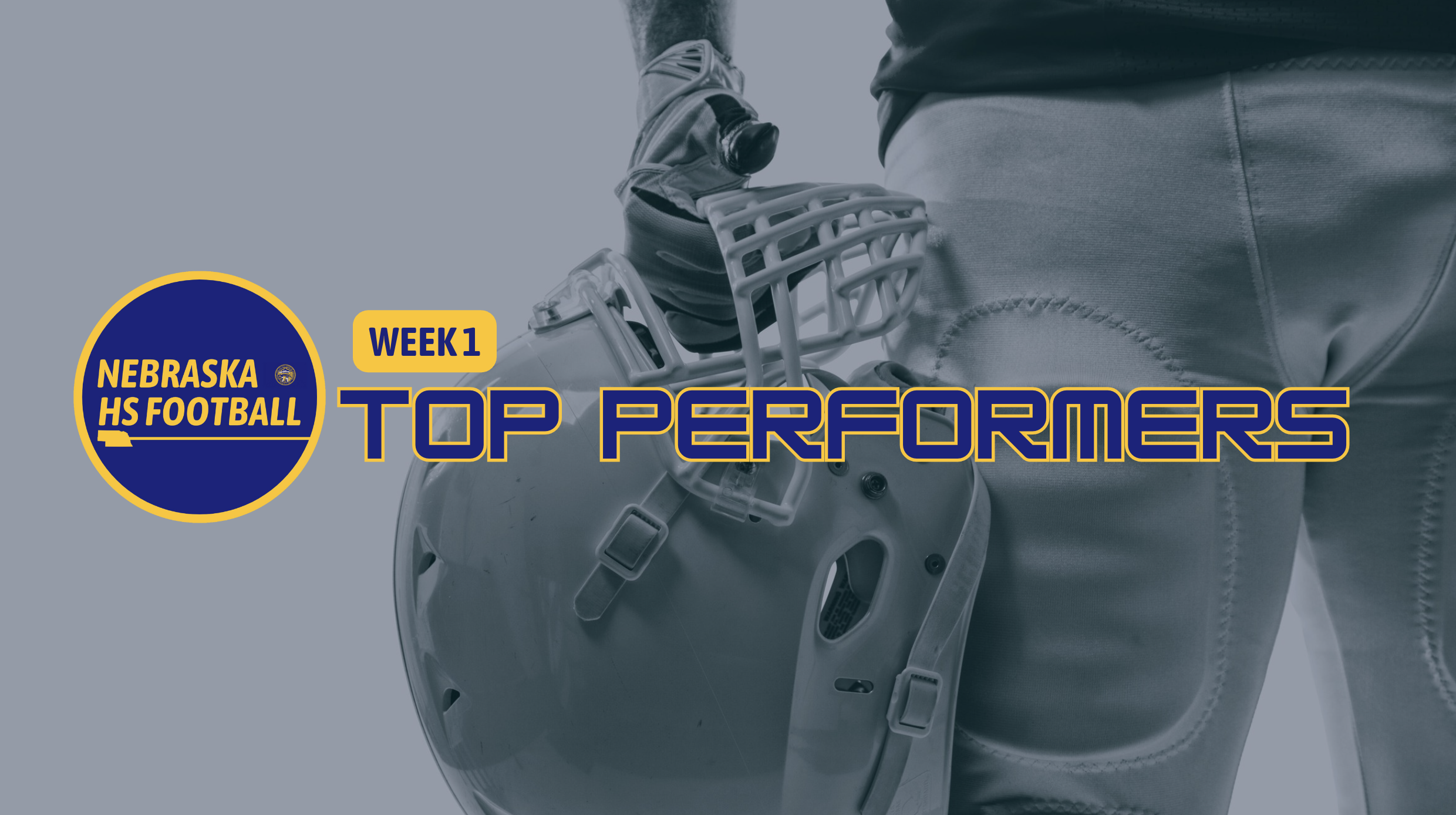 Nebraska HS Football: Week 1 Top Performers – Nebraska HS Football
