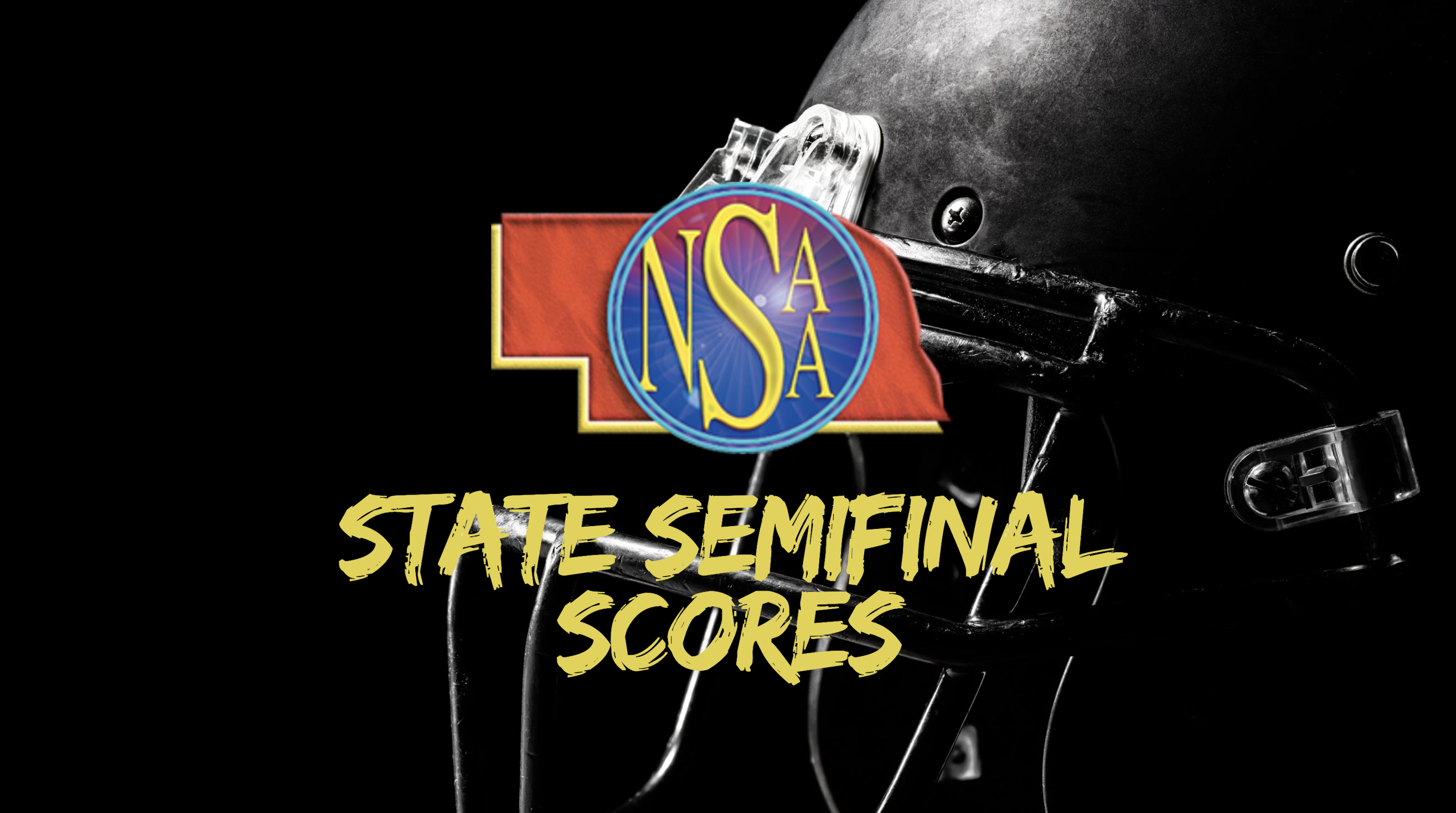 NSAA State Football Semifinal Scores, State Championship Game Pairings ...